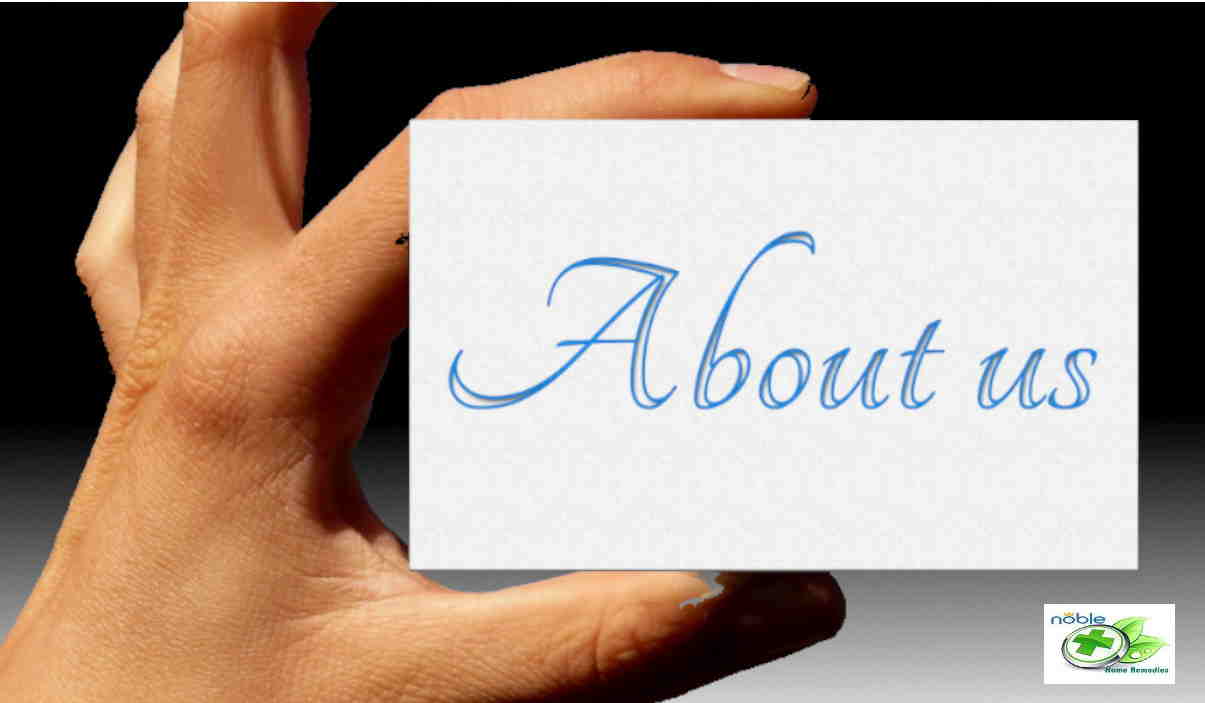 About Us - Noble Home Remedies
